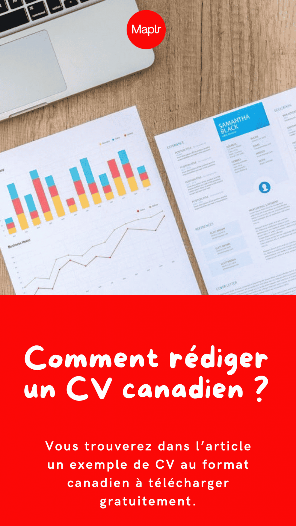 Comment rédiger un CV canadien ? - Maplr