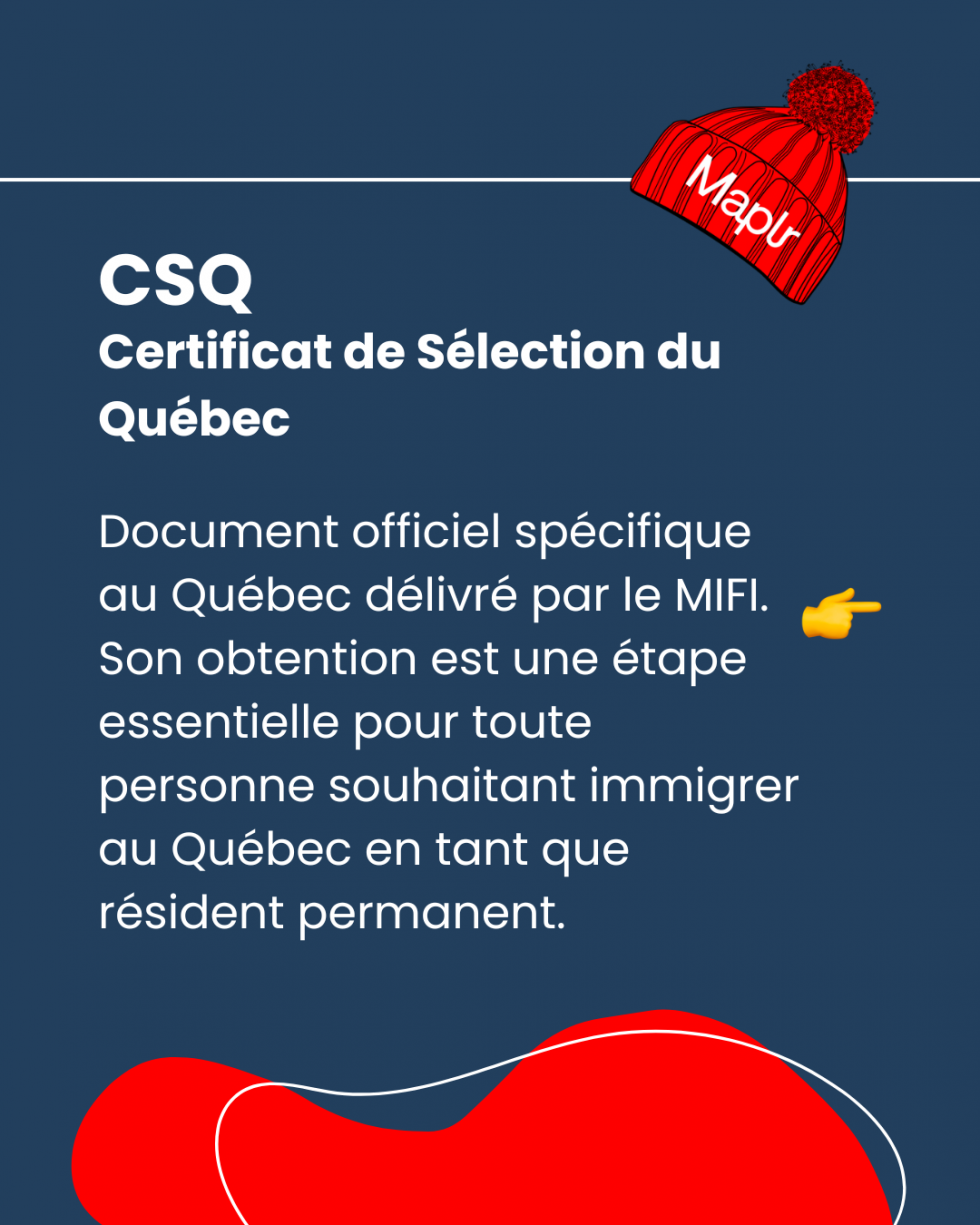 Tout savoir sur le CSQ : le certificat de sélection de Québec - Maplr